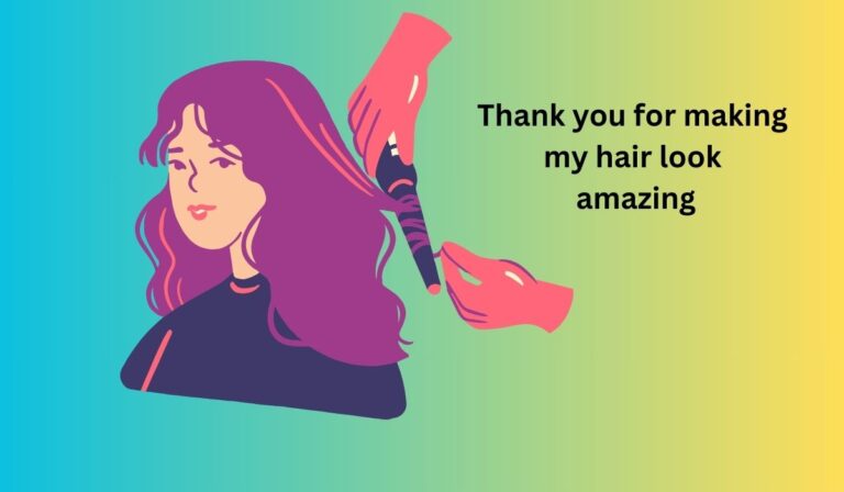 250+ Thank You Message for Hair Stylist - Best Responds